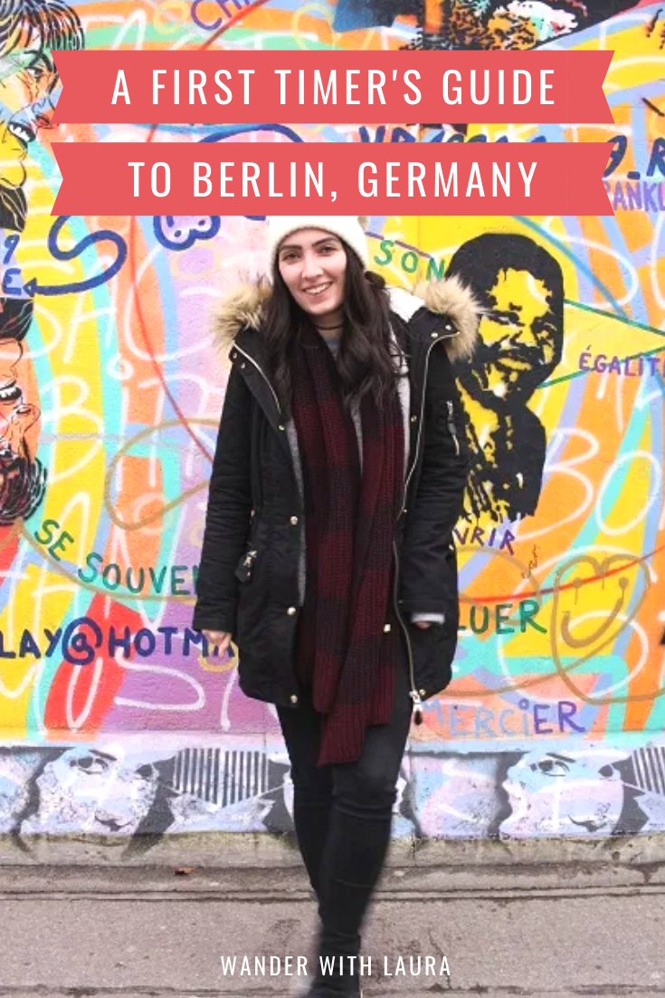 A First Timer's Guide to Berlin | City Guide for Short Break